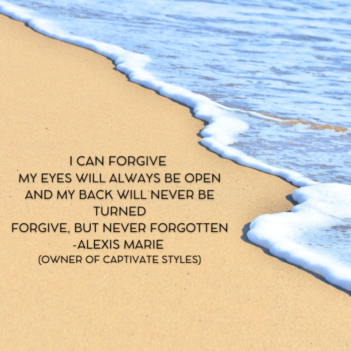 Forgiveness: What Does it mean to you? — Captivate Styles